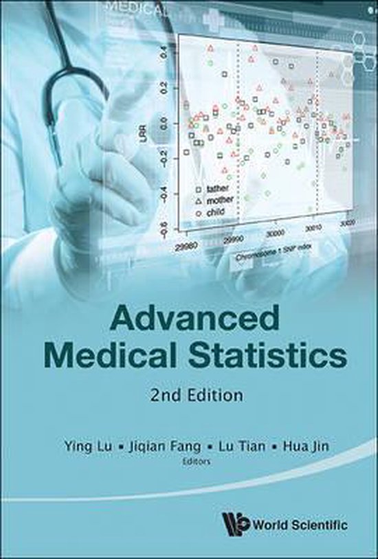 Advanced Medical Statistics (2nd Edition) | 9789814583299 | Ying Lu ...