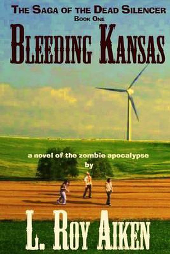 Bleeding Kansas, L Roy Aiken | 9781925047035 | Boeken | bol