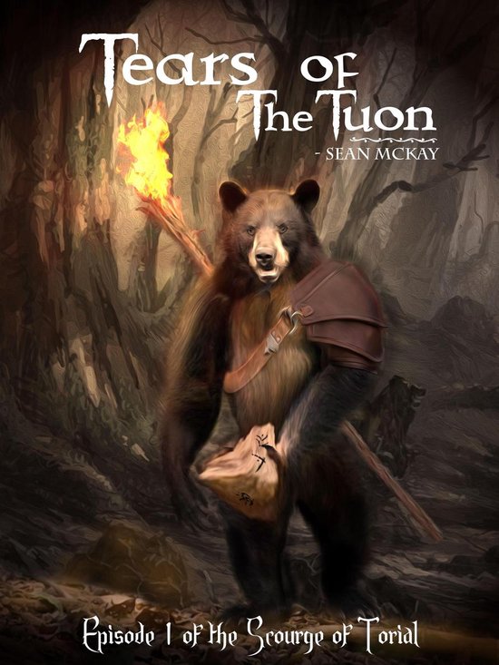 Scourge of Torial 1 - Tears of the Tuon (ebook), Sean Mckay ...