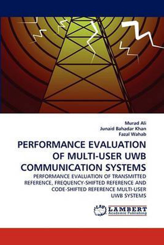 Performance Evaluation of Multi-User Uwb Communication Systems | 9783844333190 | Murad... | bol.com