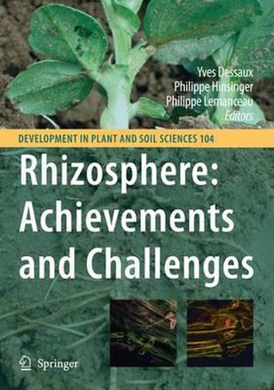 Developments in Plant and Soil Sciences- Rhizosphere: Achievements and ...