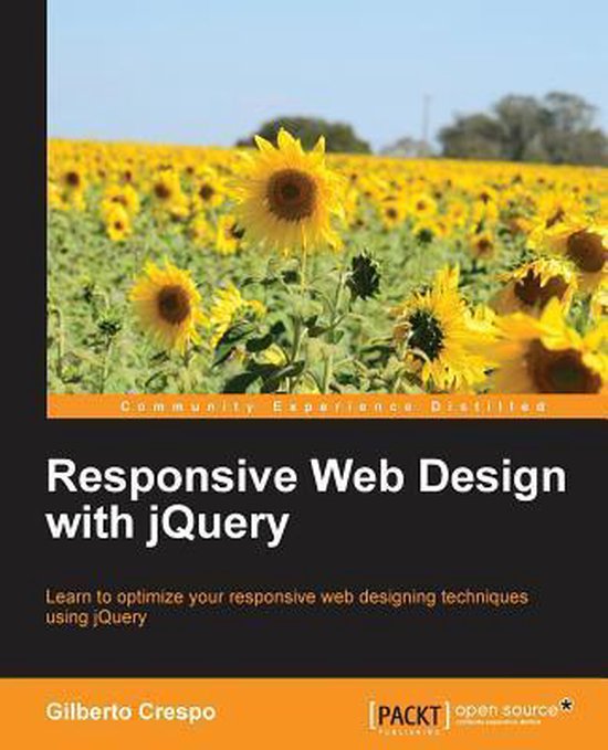 Responsive Web Design with jQuery, Gilberto Crespo | 9781782163602 ...