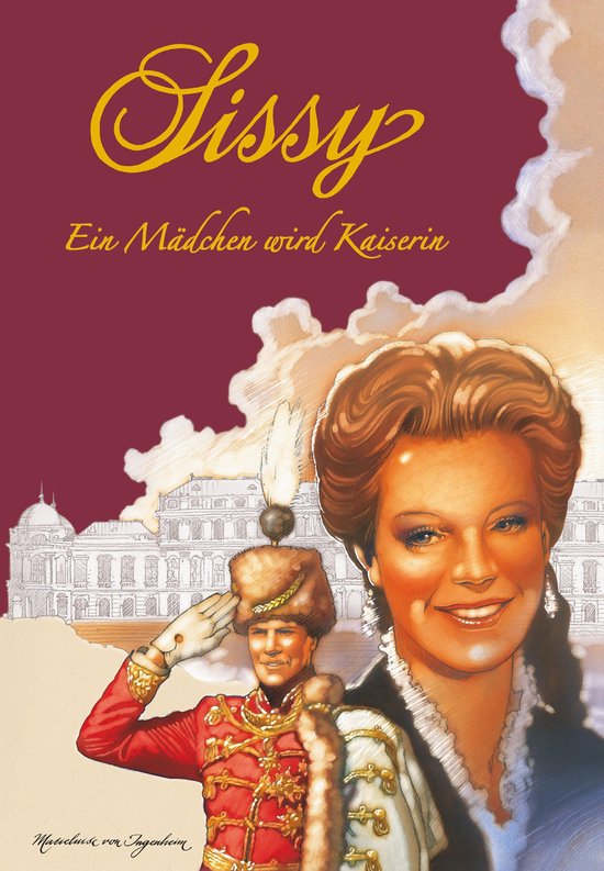 Sissy 2 - Sissy Band 2 - Ein Mädchen wird Kaiserin (ebook), Marieluise ...