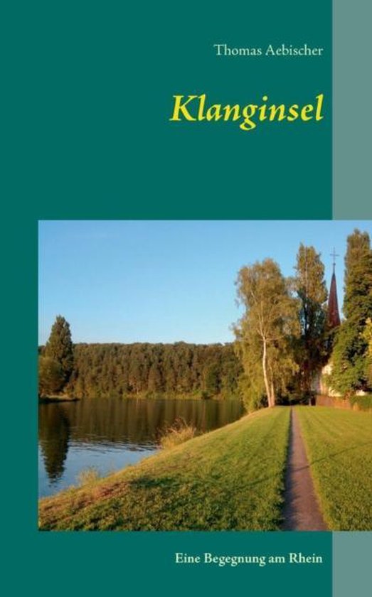 Klanginsel, Thomas Aebischer | 9783738643251 | Boeken | bol.com