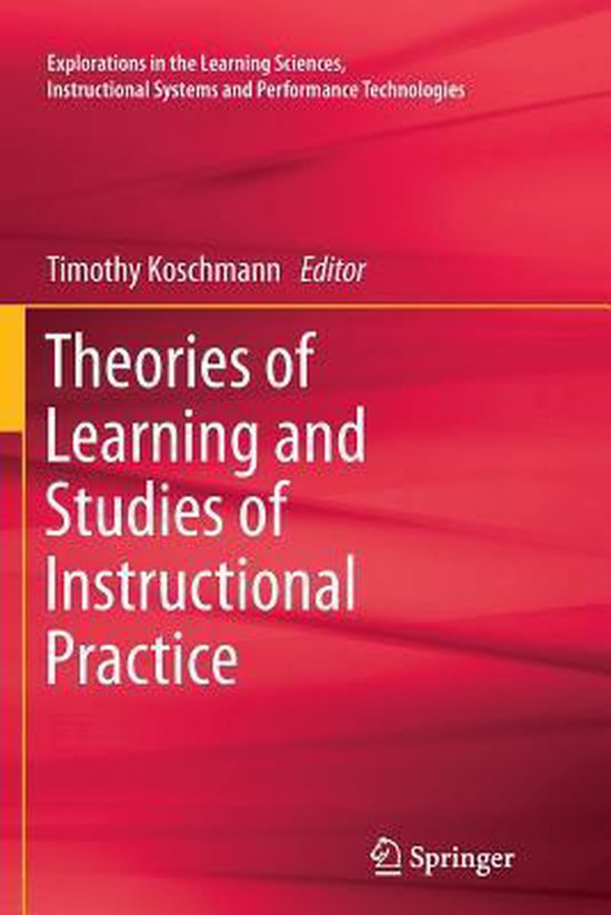 Theories of Learning and Studies of Instructional Practice ...