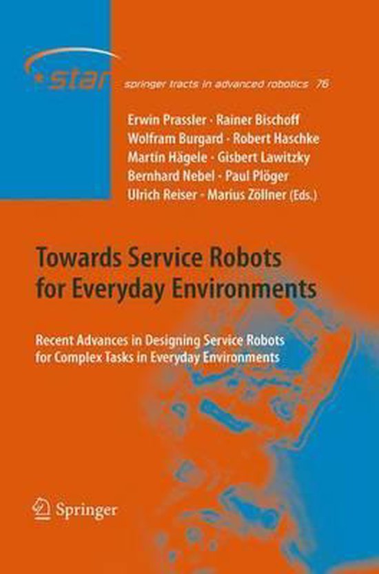 Springer Tracts In Advanced Robotics Towards Service Robots For Everyday Environments Bol