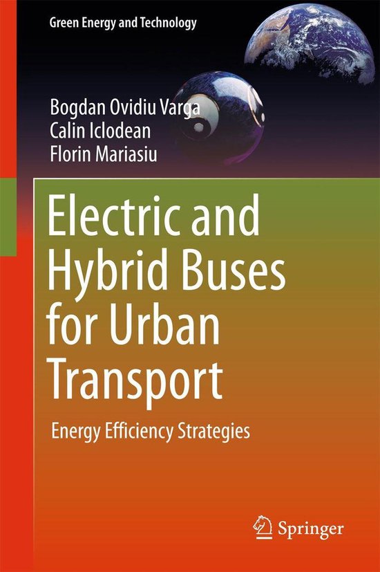 Green Energy and Technology - Electric and Hybrid Buses for Urban ...
