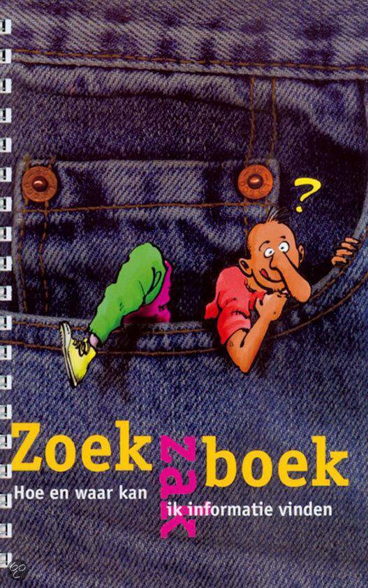 Zoekzakboek. hoe en waar kan ik informatie vinden, Sanne Terlouw ...