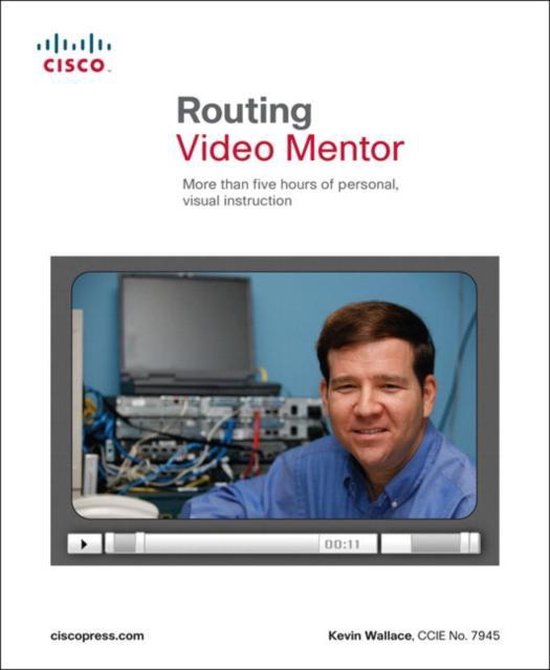 Routing Video Mentor, Kevin Wallace | 9781587202421 | Boeken | bol.com