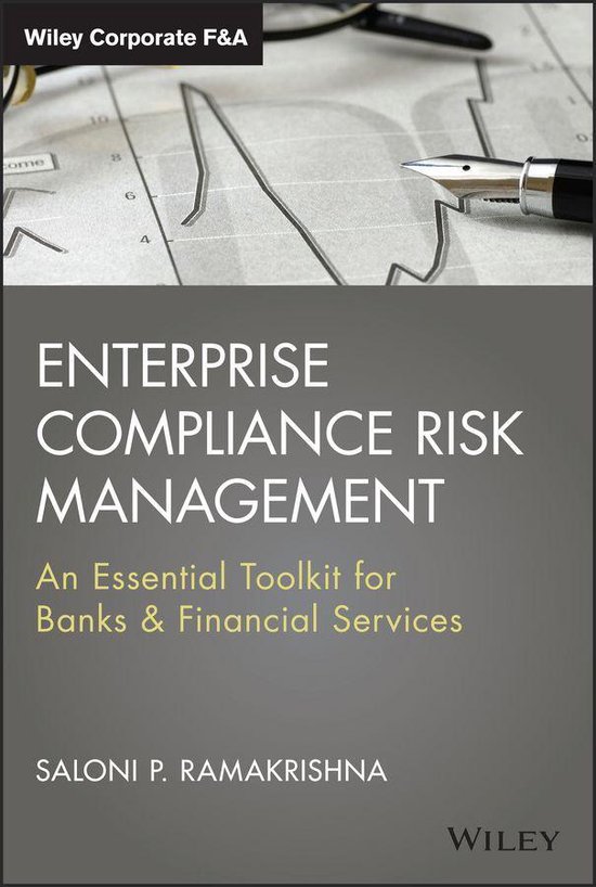Wiley Corporate F&A 641 - Enterprise Compliance Risk Management (ebook ...