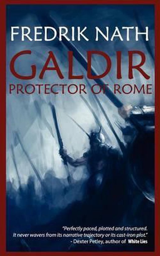 Galdir - Protector of Rome, Fredrik Nath | 9781908824240 | Boeken | bol.com