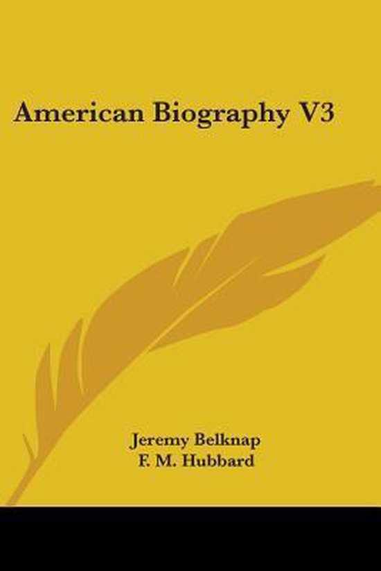 American Biography V3, Jeremy Belknap | 9780548487969 | Boeken | bol