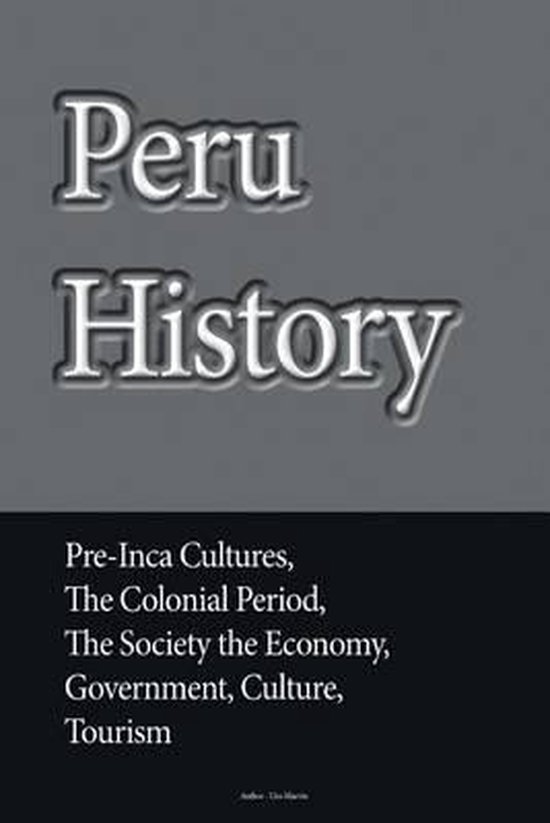 Peru History | 9781530457113 | Uzo Marvin | Boeken | bol.com