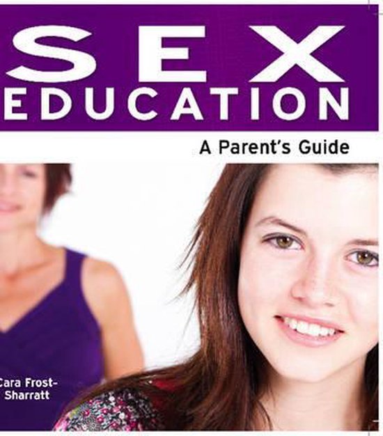 Sex Education 9781861442833 Cara Frost Sharratt Boeken