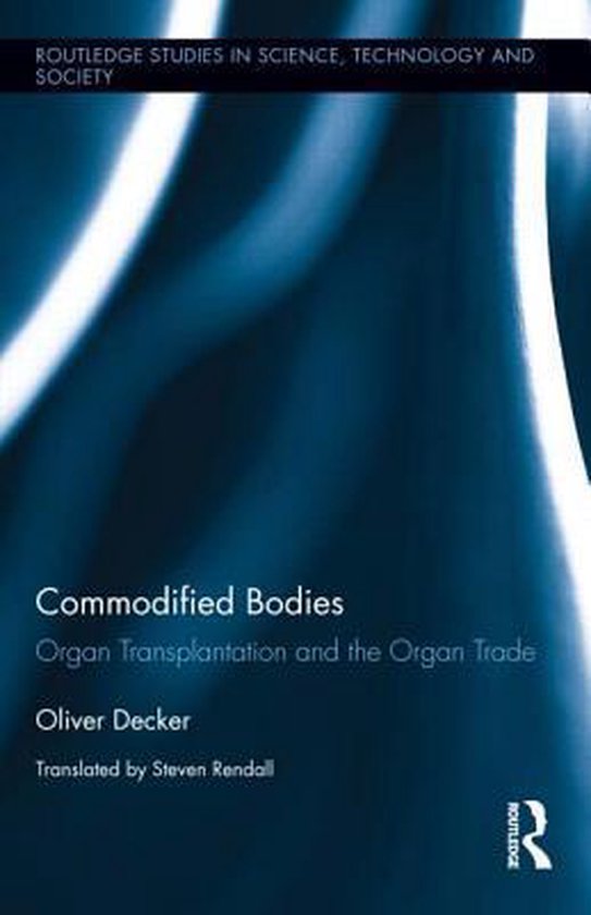Commodified Bodies | 9780415854832 | Oliver Decker | Boeken | bol