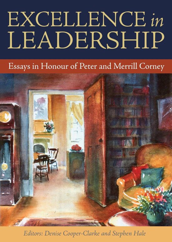 Excellence in Leadership (ebook), Denise Cooper-Clarke | 9780647519769 | Boeken | bol.com
