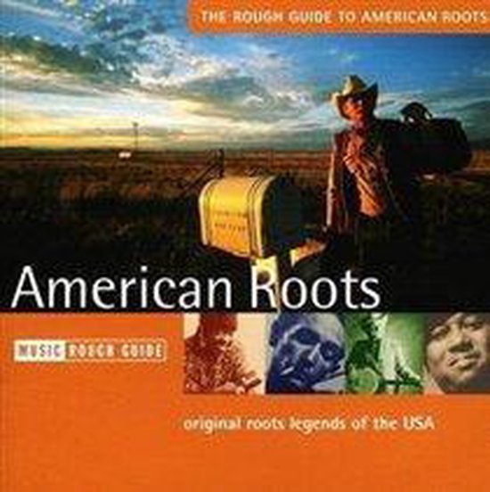Rough Guide To American Roots, various artists | CD (album) | Muziek | bol