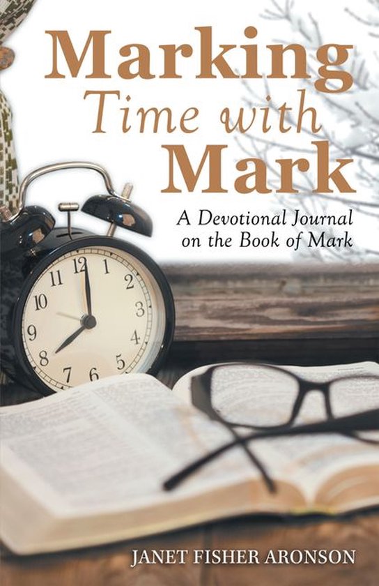 Marking Time with Mark (ebook), Janet Fisher Aronson | 9781973659211 ...