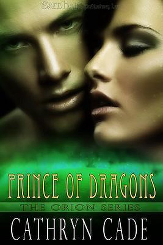 Prince of Dragons, Cathryn Cade | 9781609281779 | Boeken | bol.com