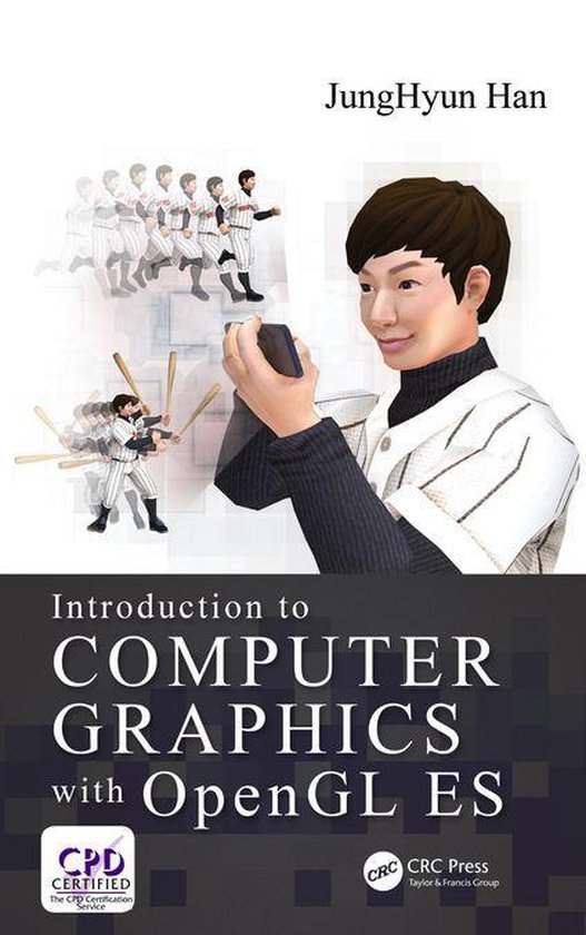 Introduction to Computer Graphics with OpenGL ES (ebook), Junghyun Han ...