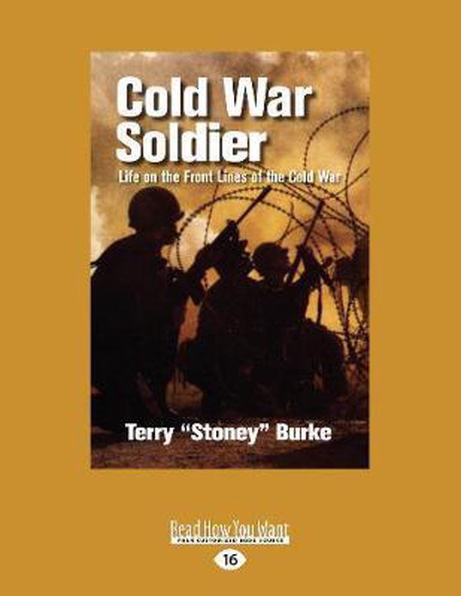 Cold War Soldier, Terry Stoney Burke | 9781525244971 | Boeken | bol