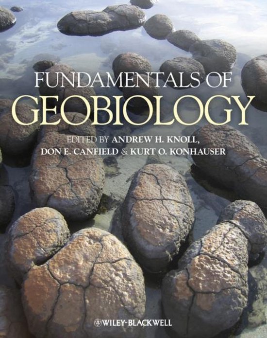 Fundamentals of Geobiology | 9781405187527 | AH Knoll | Boeken | bol.com