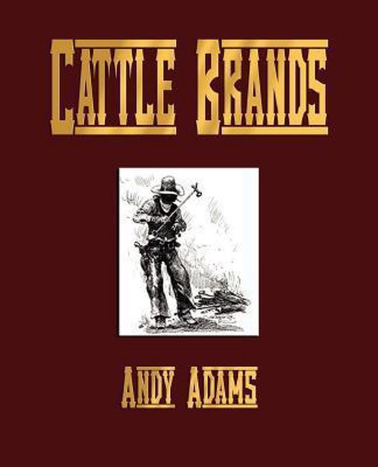 Cattle Brands | 9781603862394 | Andy Adams | Boeken | bol.com