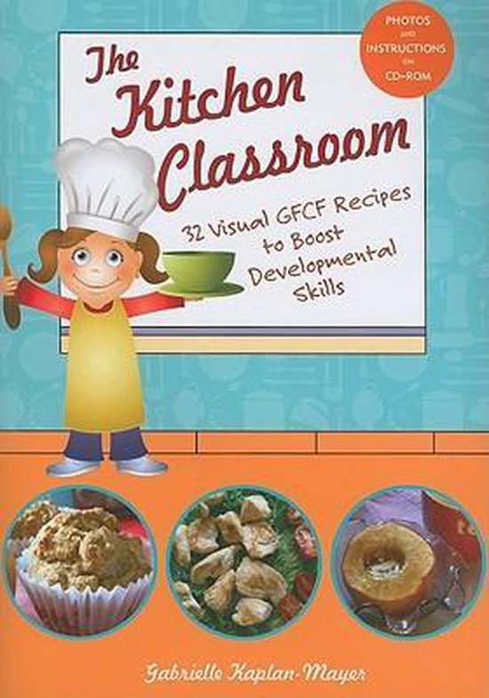 Kitchen Classroom, Gabrielle Kaplan-Mayer | 9781606130100 | Boeken ...