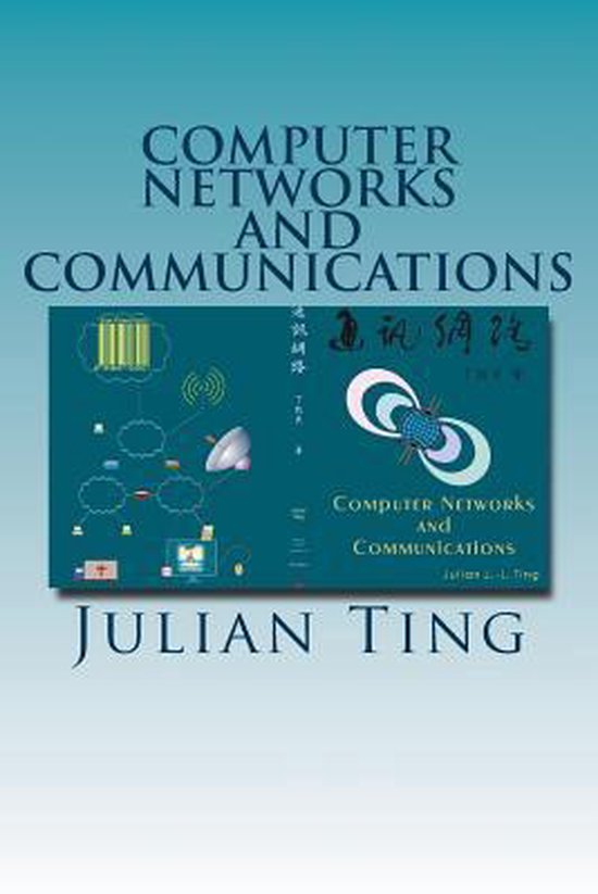 Computer Networks and Communication | 9781494260880 | Julian J -L Ting ...