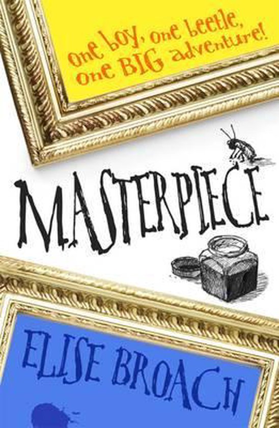 Masterpiece, Elise Broach | 9781406321838 | Boeken | bol.com