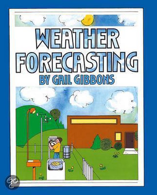 Weather Forecasting | 9780027372502 | Gail Gibons | Boeken | bol.com