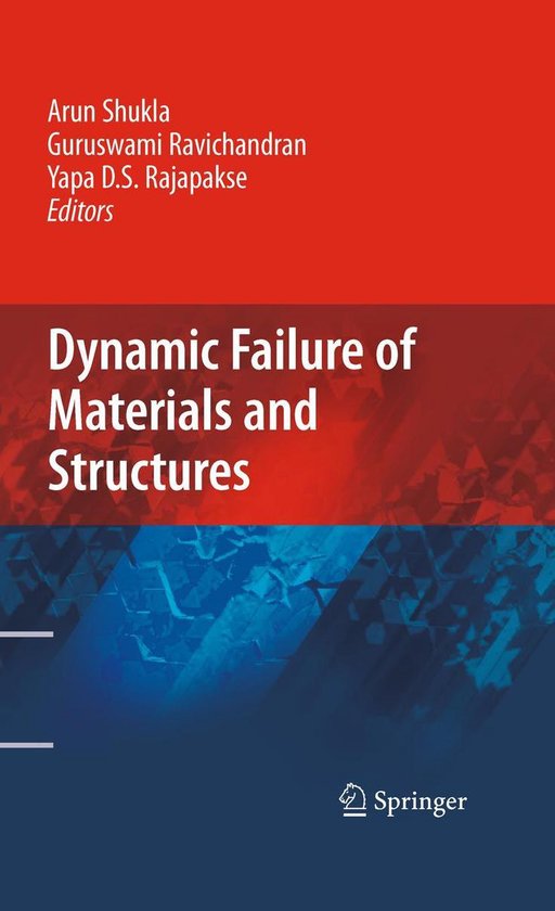 Dynamic Failure of Materials and Structures (ebook) | 9781441904461 | Boeken | bol.com