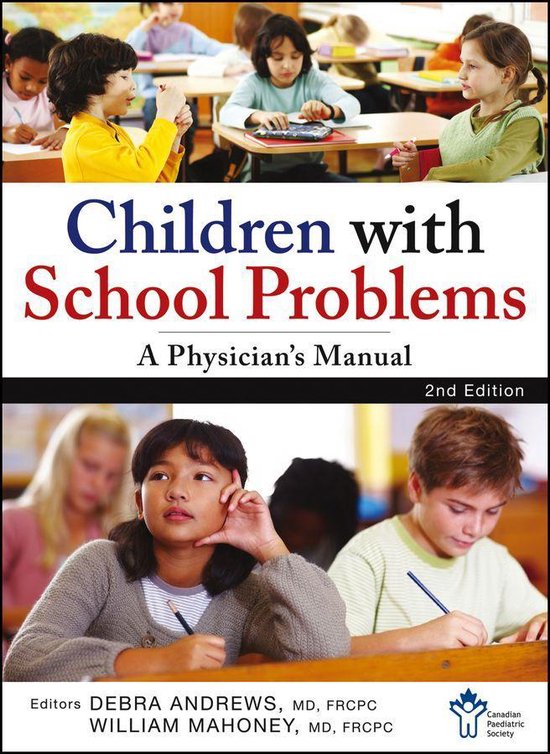 Children with School Problems (ebook), The Canadian Paediatric Society ...