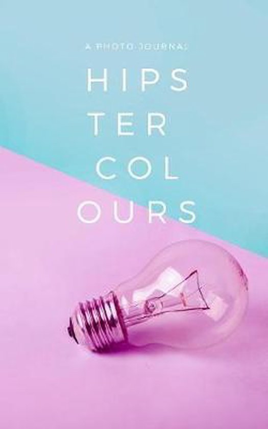 Hipster Colour, Hipsters Books | 9780368704734 | Boeken | bol