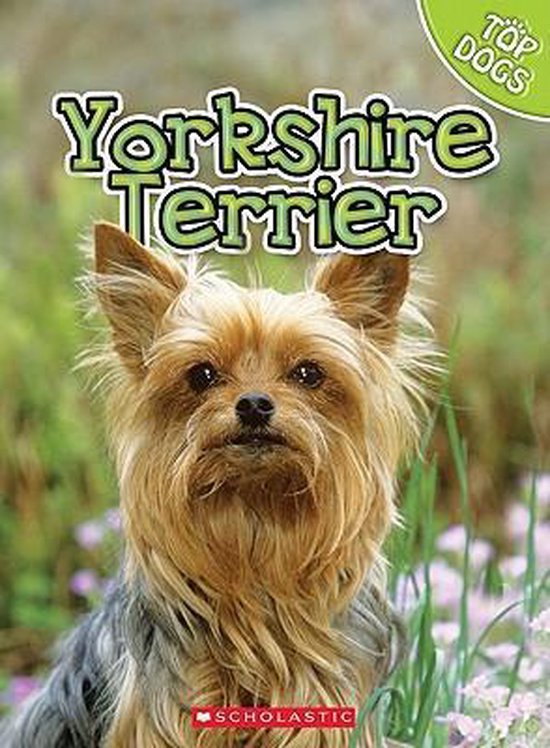 Yorkshire Terrier, Charles George | 9780531249369 | Boeken | bol