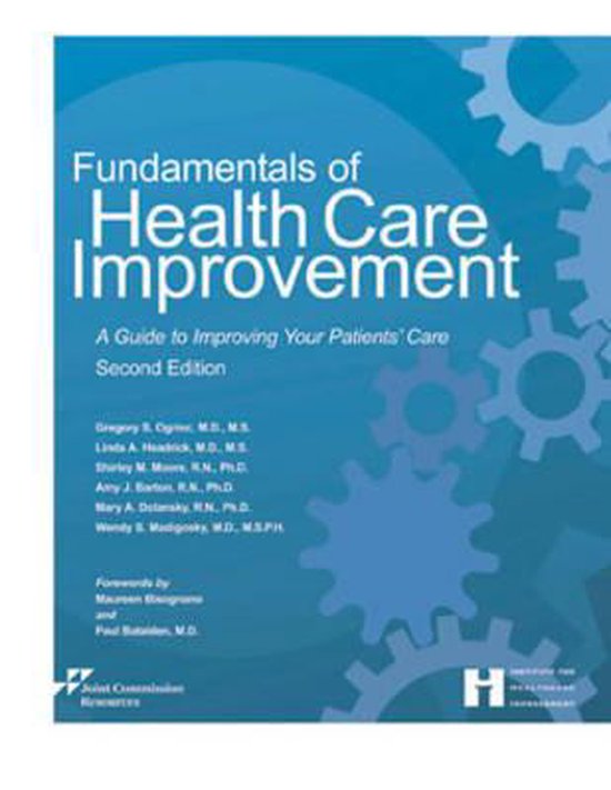 Fundamentals of Health Care Improvement: A Guide to Improving Your ...