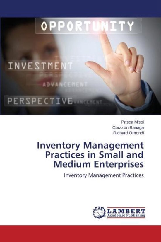 Inventory Management Practices in Small and Medium Enterprises, Misoi ...