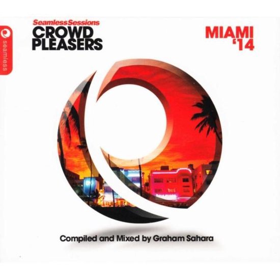 Seamless Sessions: Crowd Pleasers Miami 14, various artists | CD (album ...