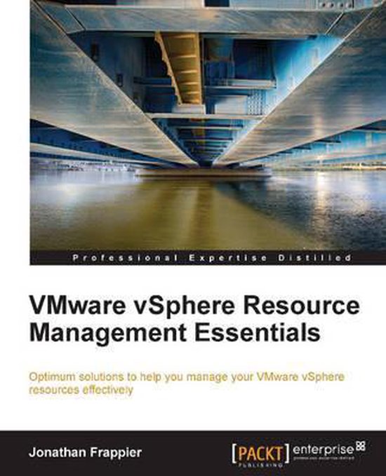 VMware vSphere Resource Management Essentials | 9781782170464 ...