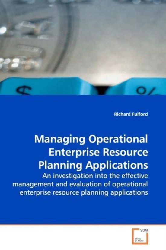Managing Operational Enterprise Resource Planning Applications ...