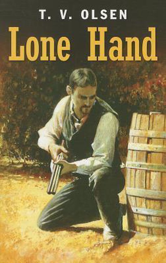 Lone Hand, T. V. Olsen | 9781842629383 | Boeken | bol