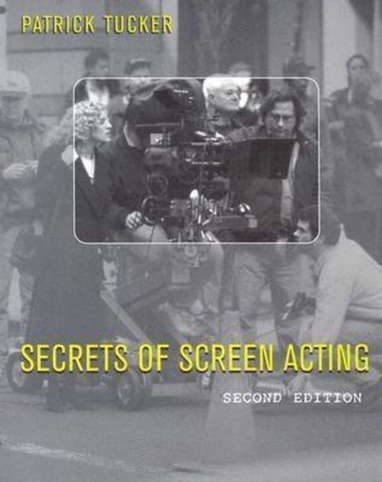 Secrets of Screen Acting (ebook), Patrick Tucker | 9780203011096 | Boeken | bol.com