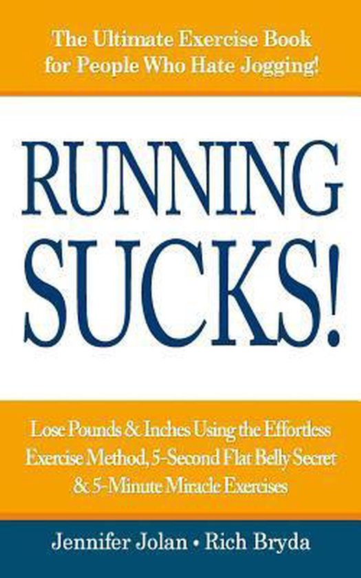 Running Sucks | 9781494958848 | Rich Bryda | Boeken | bol.com