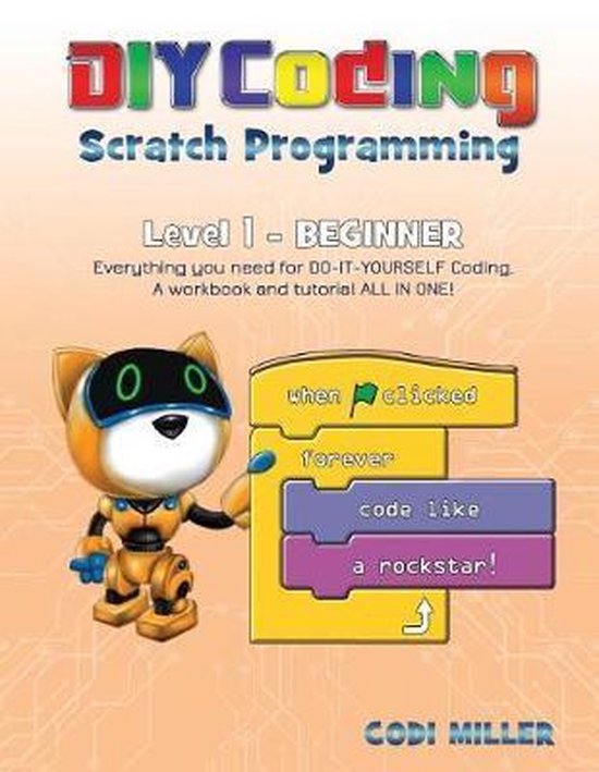 Scratch Programming, Codi Miller | 9781724411761 | Boeken | bol.com