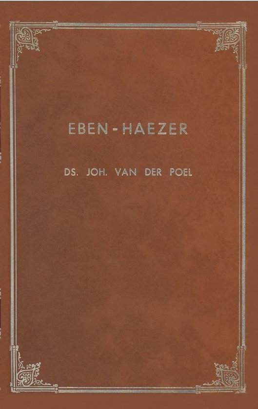 Eben Haezer (ebook), Johan van der Poel | 9789462787636 | Boeken | bol