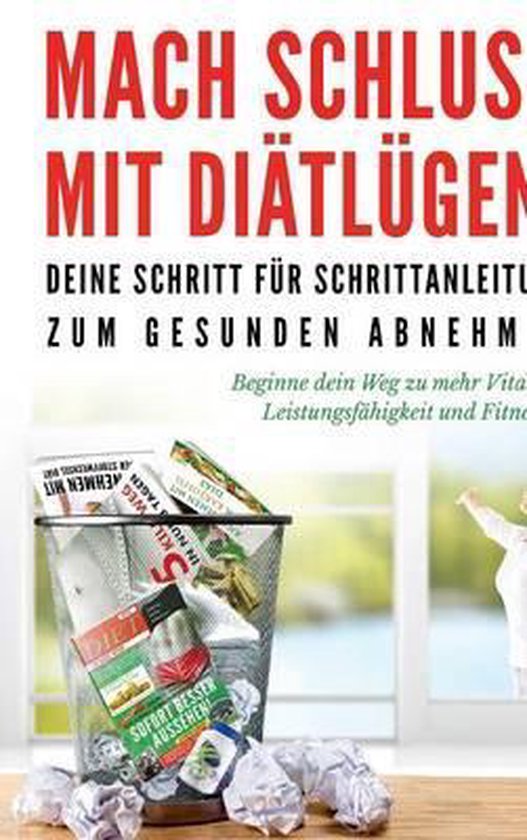 Mach Schluss mit Diätlügen, Fitness Plan | 9783734562952 | Boeken | bol.com Mach Schluss mit Diätlügen, Fitness Plan | 9783734562952 | Boeken | bol.com