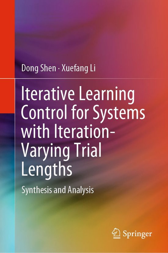 Iterative Learning Control for Systems with Iteration-Varying Trial Lengths (ebook),... | bol.com