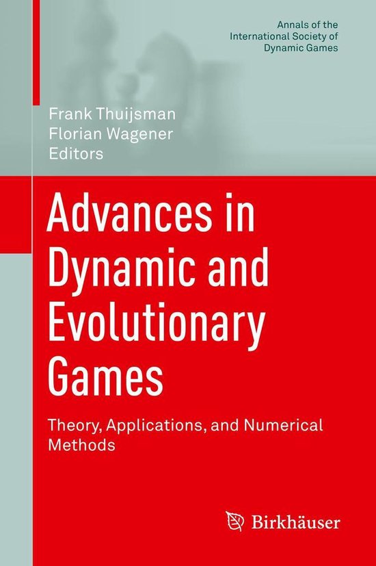 Annals of the International Society of Dynamic Games 14 - Advances in ...