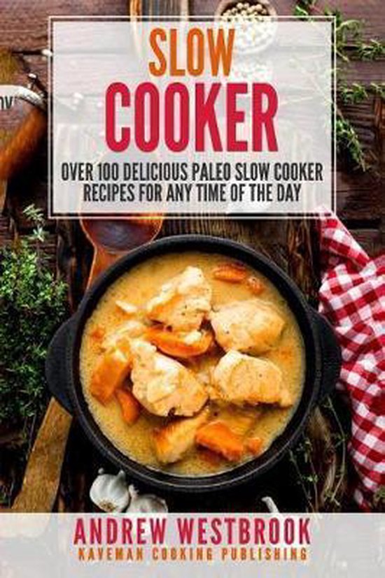 Slow Cooker, Andrew Westbrook | 9781545100226 | Boeken | bol.com