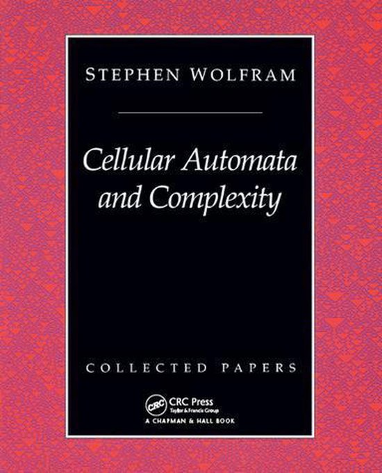 Cellular Automata And Complexity (ebook), Stephen Wolfram ...